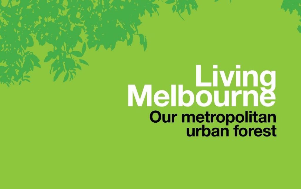 Living Links | A strategy for Melbourne’s urban forest
